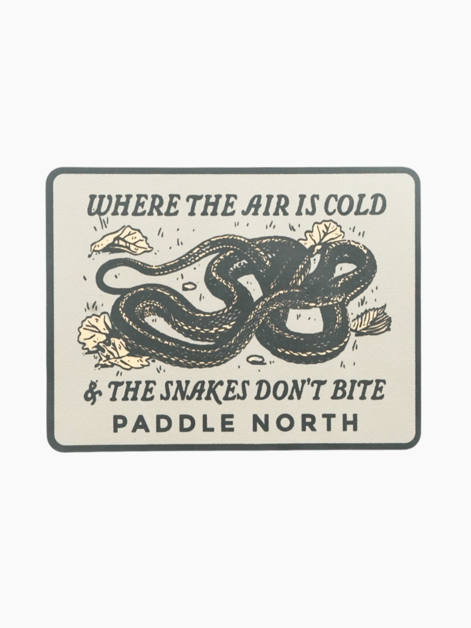 Where Snakes Don't Bite Sticker – HighSociety Freeride Company
